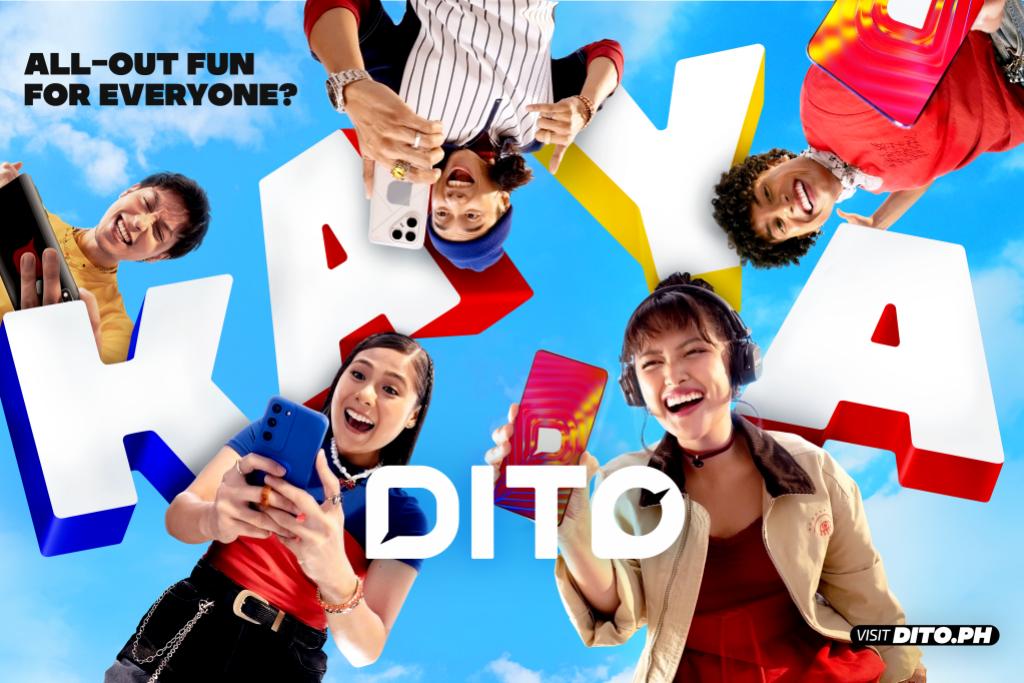 DITO launches ‘Kaya DITO’ empowering every Filipino’s digital passions ...